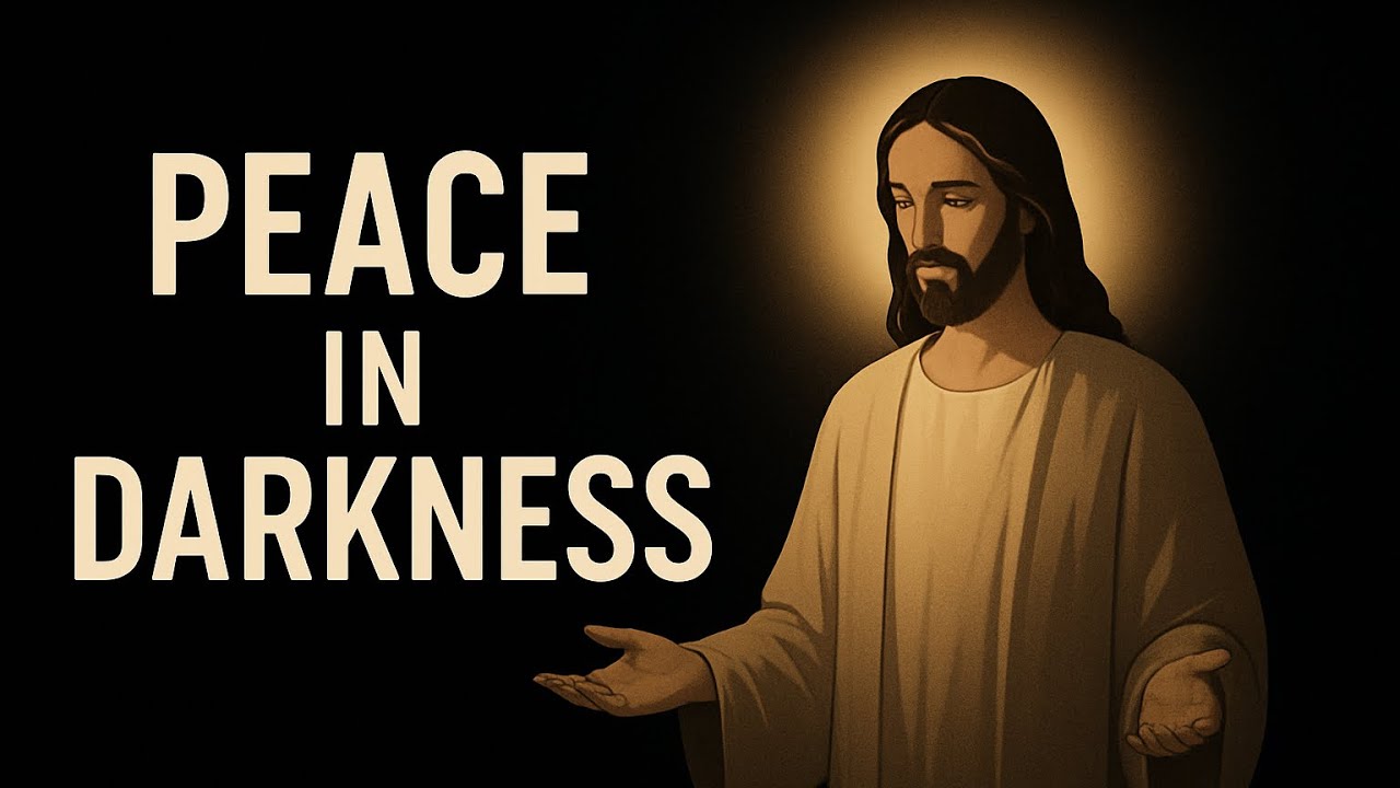Peace in Darkness | Finding Jesus in the Storm - YouTube