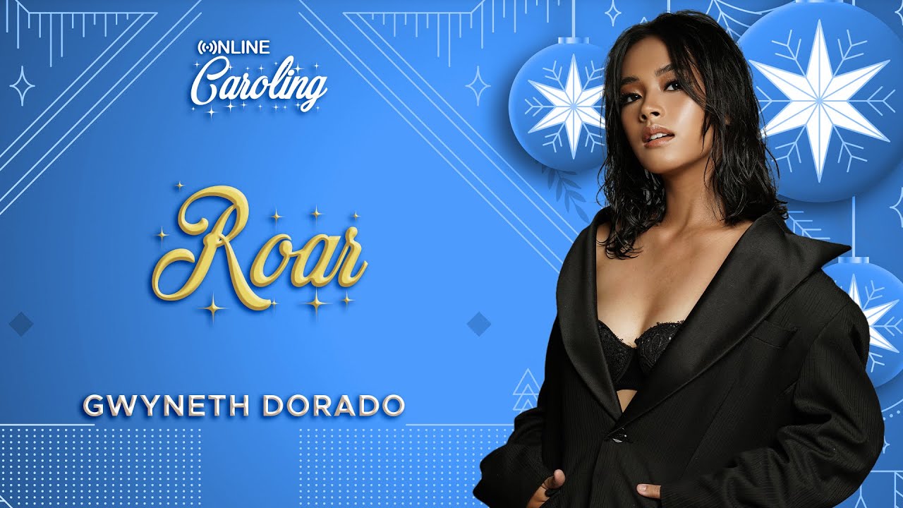 Gwyneth Dorado - Roar (Live Performance) | Ivory Online Caroling - YouTube