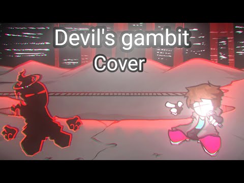 [FNF] devil's gambit auditor and cube'x cover([FNF] devil's gambit 오디터와 ...