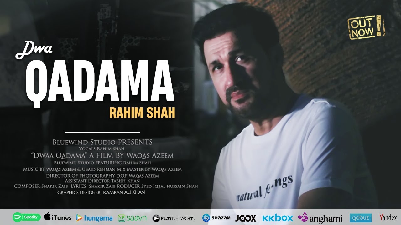 Dwaa Qadama | Rahim Shah | Pashto New Song 2022 - YouTube