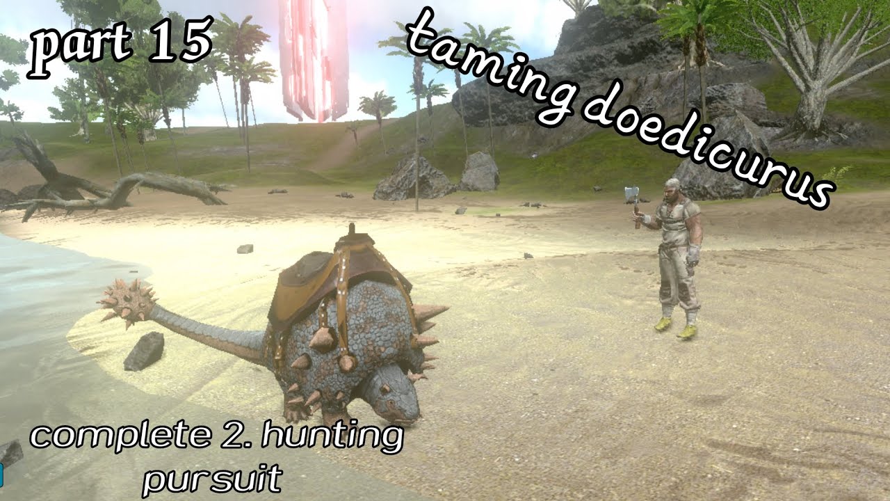 ARK mobile part 15 taming doedicurus and mating pteranodon தமிழ் #game ...