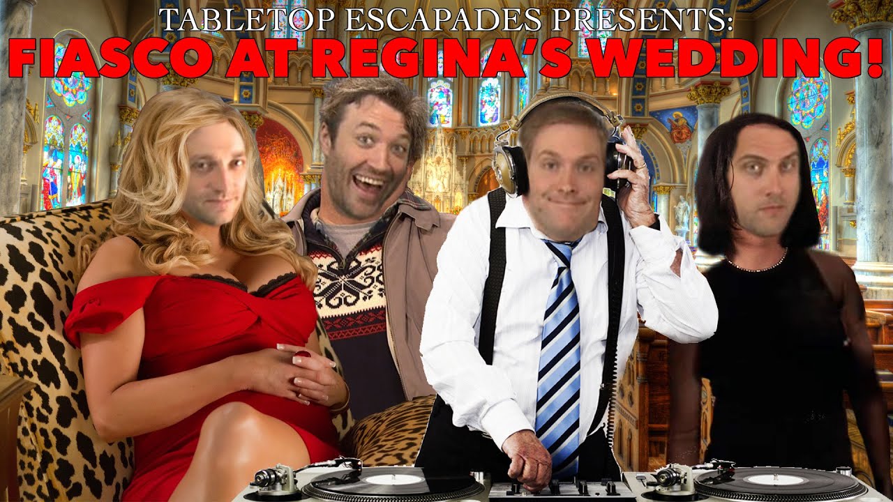 Fiasco at Regina's Wedding! - Tabletop Escapades Presents - YouTube