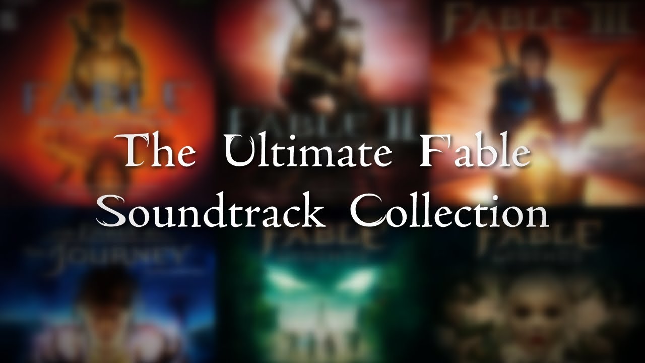 The Ultimate Fable Soundtrack Collection - YouTube
