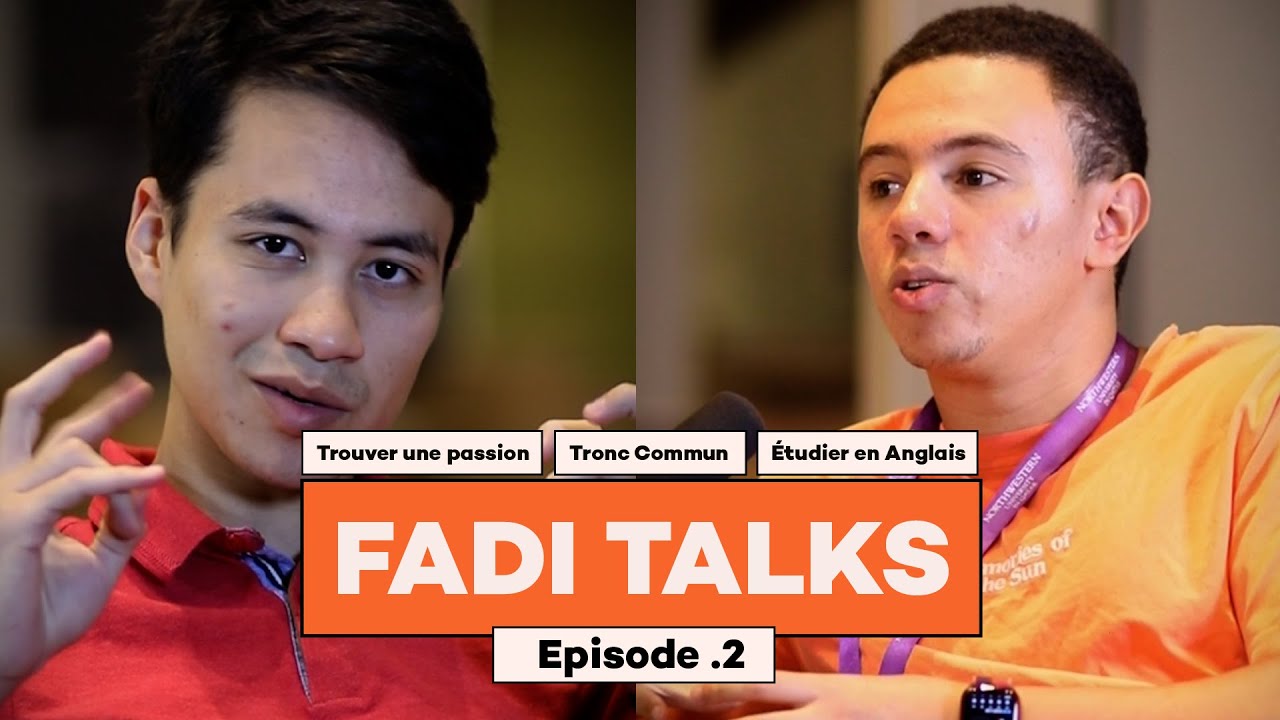 FADI Talks | 002 | Étudier à l'étranger, Changer de Mentalité, Trouver ...