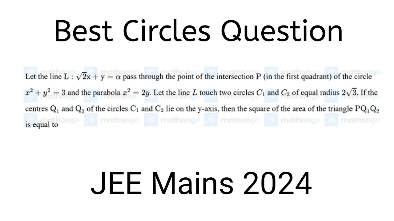 Best Circles Question | 1 Feb 2024 (Shift 1) | JEE Mains 2024 - YouTube