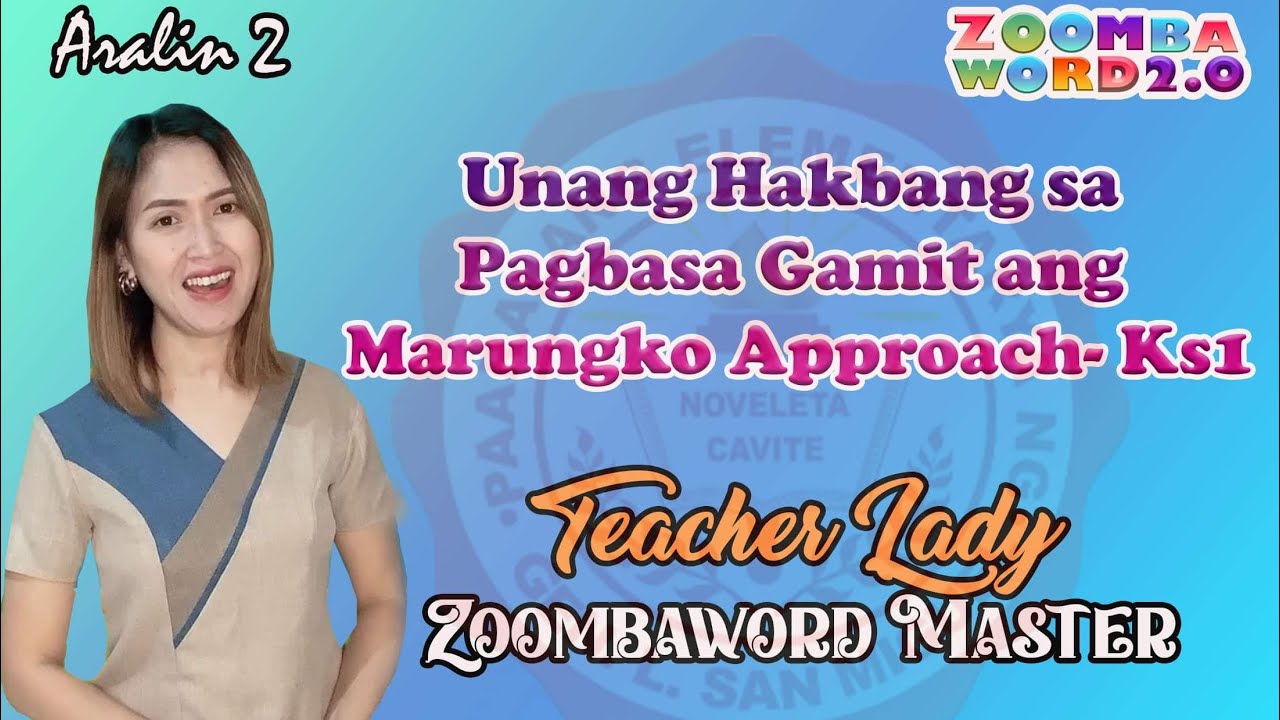Araling 2- Unang Hakbang sa Pagbasa Gamit ang Marungko Approach ...