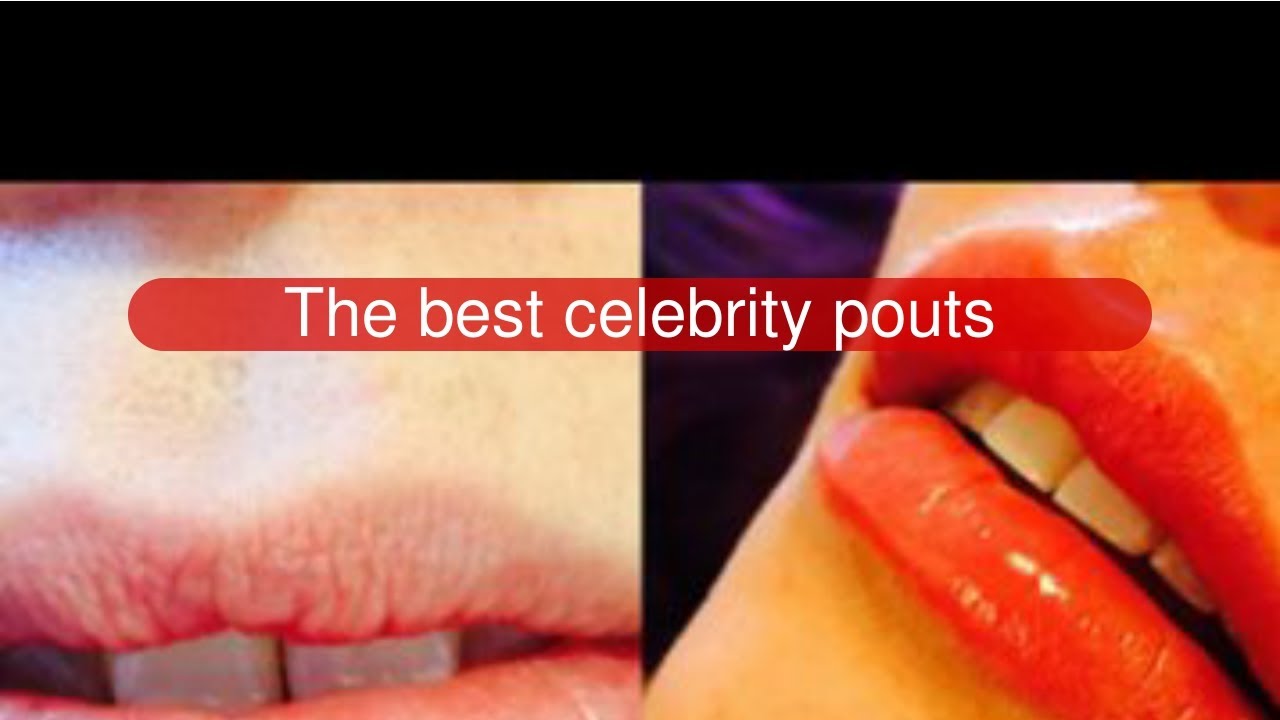 The best celebrity pouts - YouTube