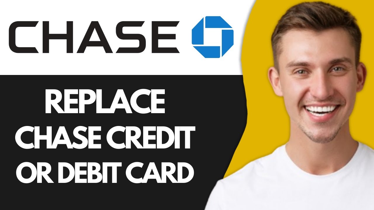 How to Replace Chase Credit/Debit Card (Super Easy) - YouTube