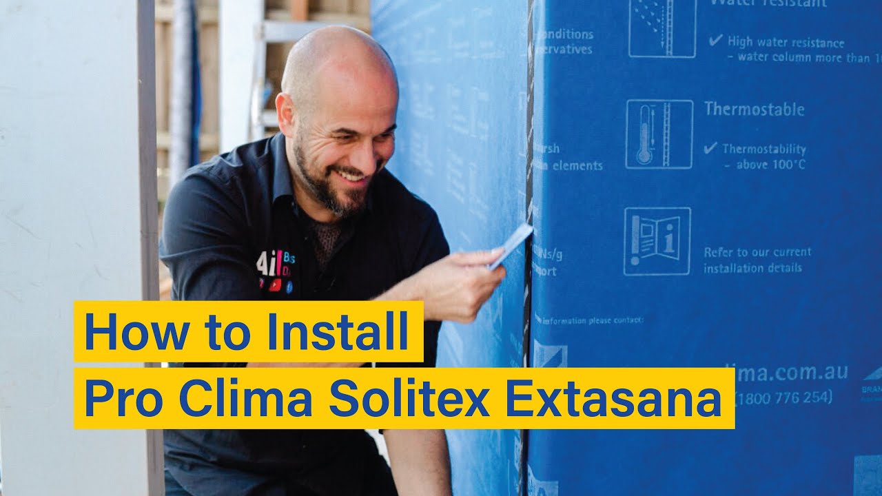 How to Install Pro Clima Solitex Extasana - YouTube