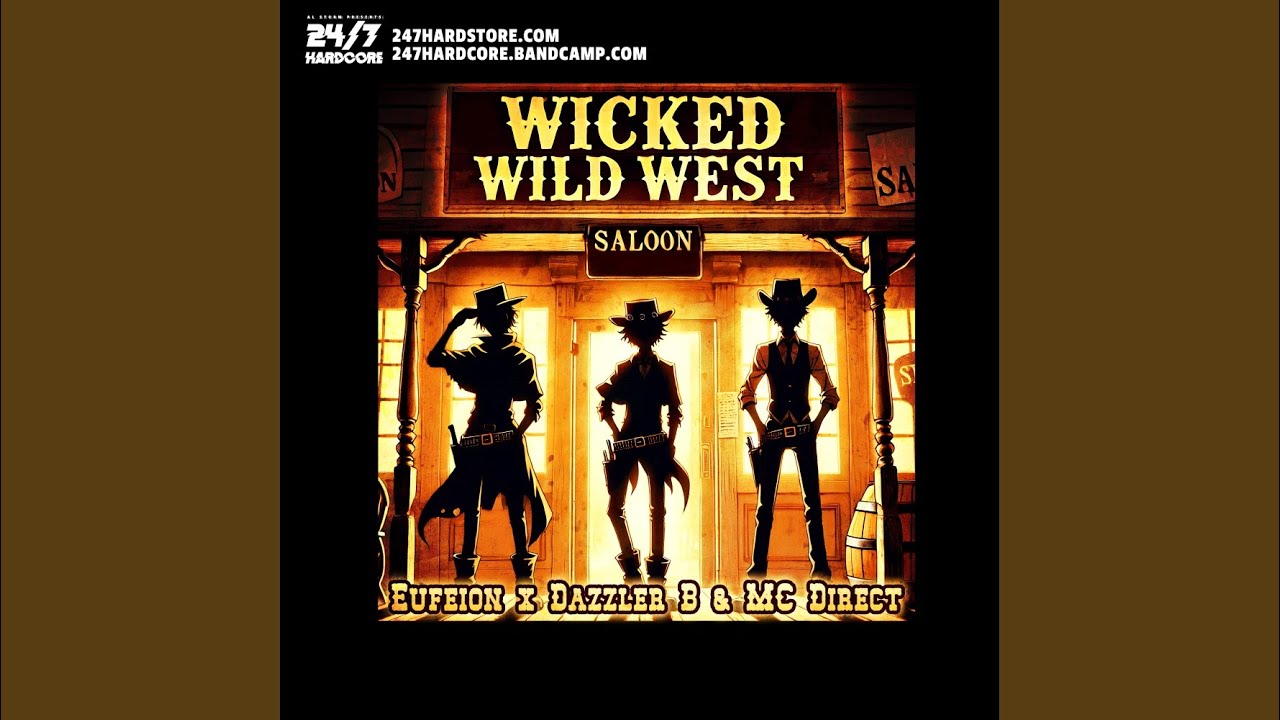 Wicked Wild West (Extended Mix) - YouTube