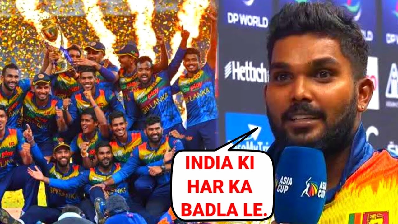 Wanindu Hasranga shocking statement on Team India after defeating ...