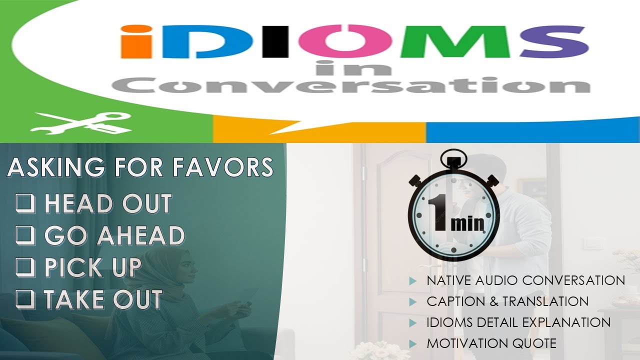 Learn Idioms & Improve Your English With Conversation Practice #4 ...