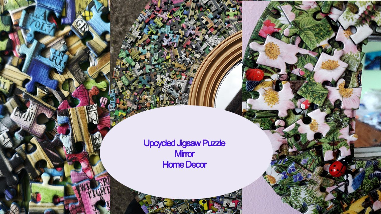 Upcycled Jigsaw Puzzle Mirror Home Decor - YouTube