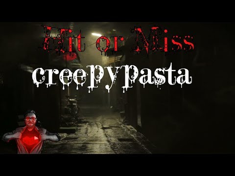 Hit or Miss | Tik Tok Creepypasta | Dramatic Reading
