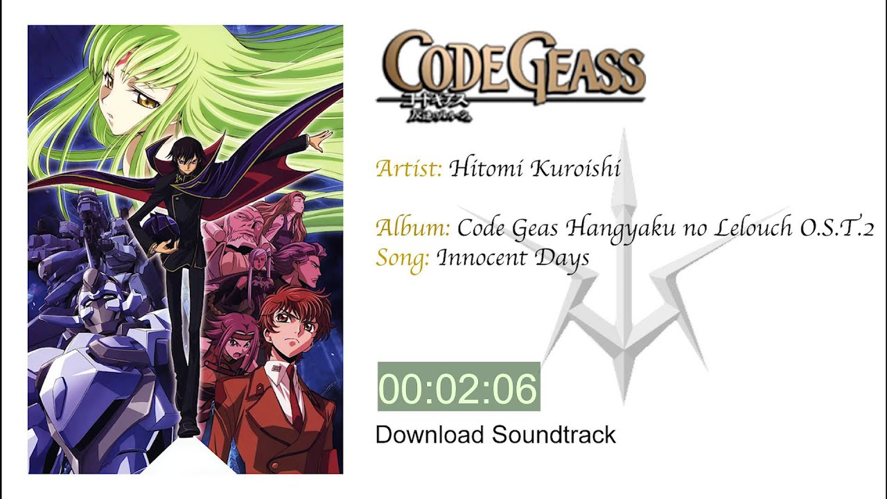 Code Geass:【Soundtrack】Innocent Days by Hitomi Kuroishi [High Quality ...
