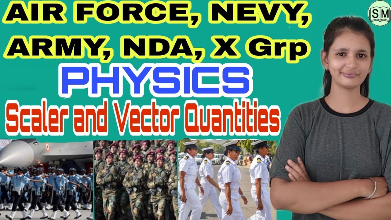 PART -1 | AIR FORCE | NDA | NEVY | CLASS- 11th | PHYSICS | SCALER AND ...