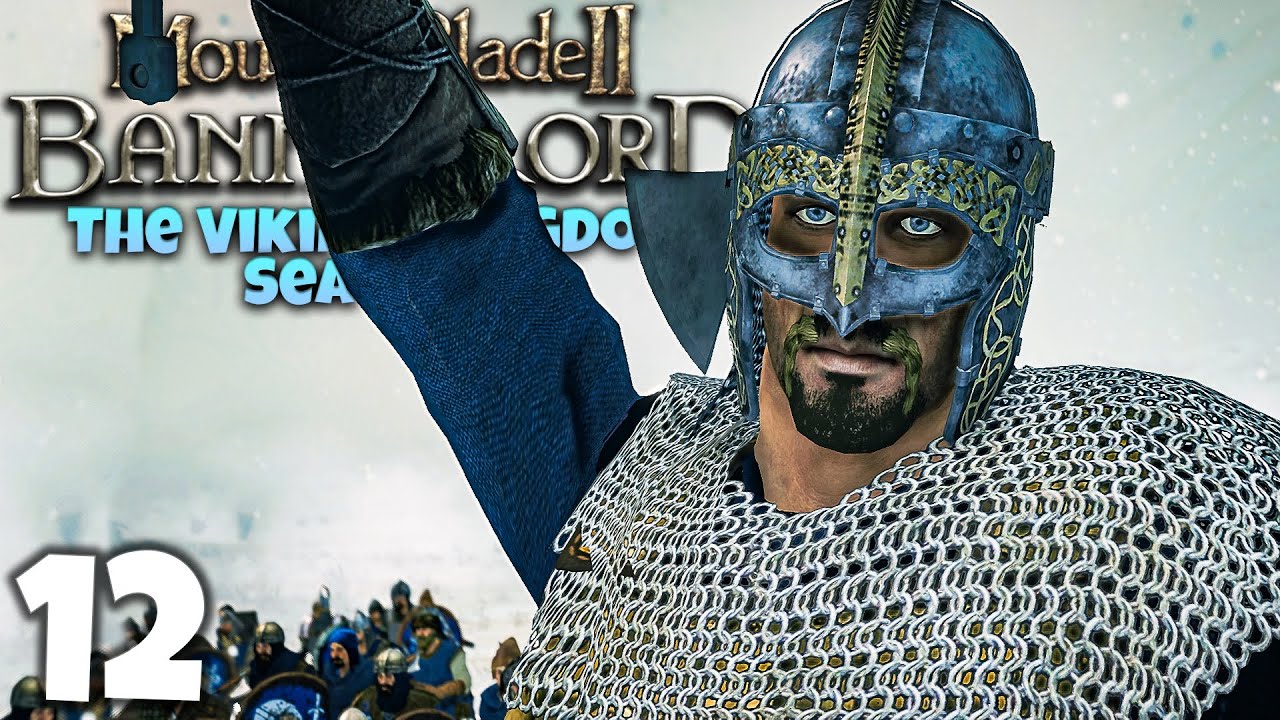 KING RAGNAR! - Mount & Blade 2: Bannerlord! - Part 12 - YouTube