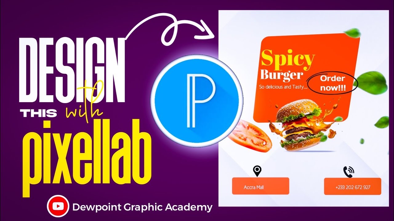 HOW TO CREATE THIS STUNNING FOOD FLYER WITH PIXELLAB (Ep07 Smartphone ...