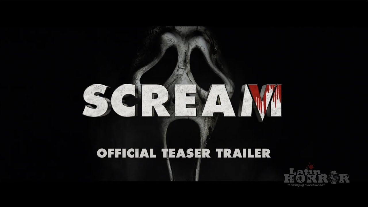 SCREAM VI (2023) Teaser Trailer | LATIN HORROR - YouTube