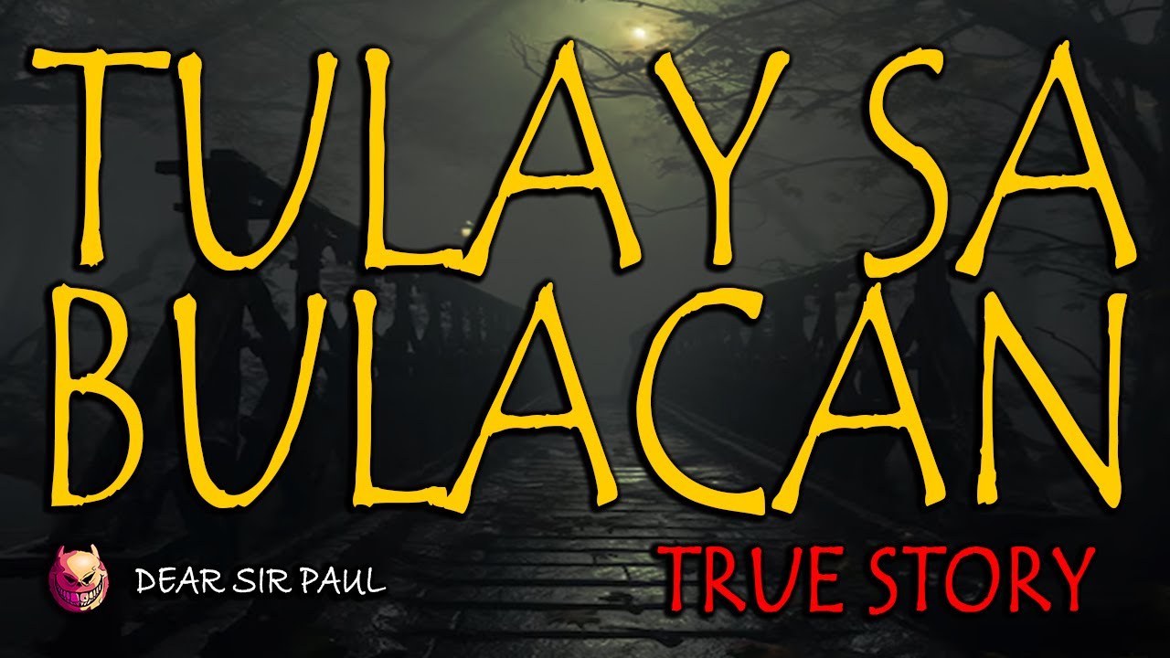 TULAY SA BULACAN - TRUE STORY - YouTube