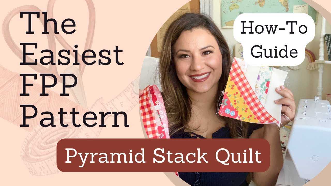 The Easiest FPP Pattern - Full How To Demonstration - Pyramid Stack ...