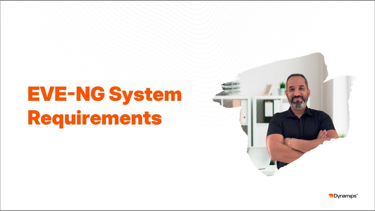 EVE NG System Requirements - YouTube