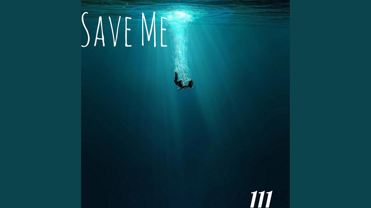 Save Me - YouTube