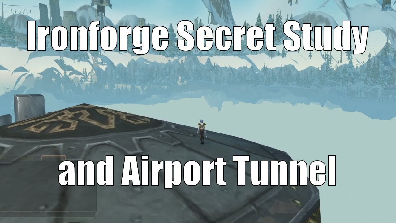 WoW Exploration: Ironforge Secret Study and Airport Tunnel - World of ...