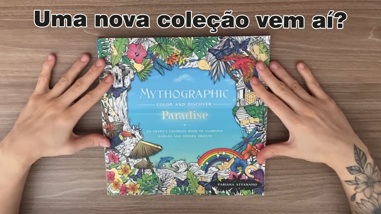 Livro para colorir - Mythographic Color and Discover Paradise - Fabiana ...