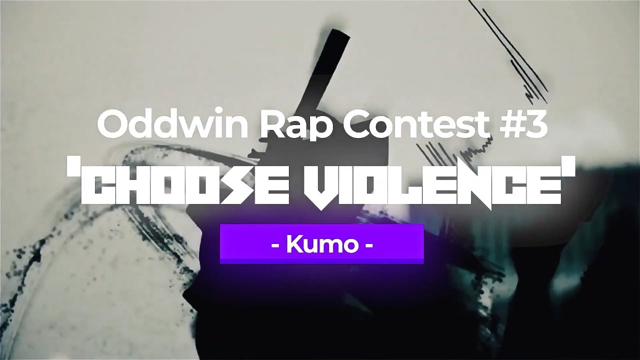 Oddwin Rap Contest 3 Entry| "Choose Violence"| Kumodo Dragon (Prod. by ...