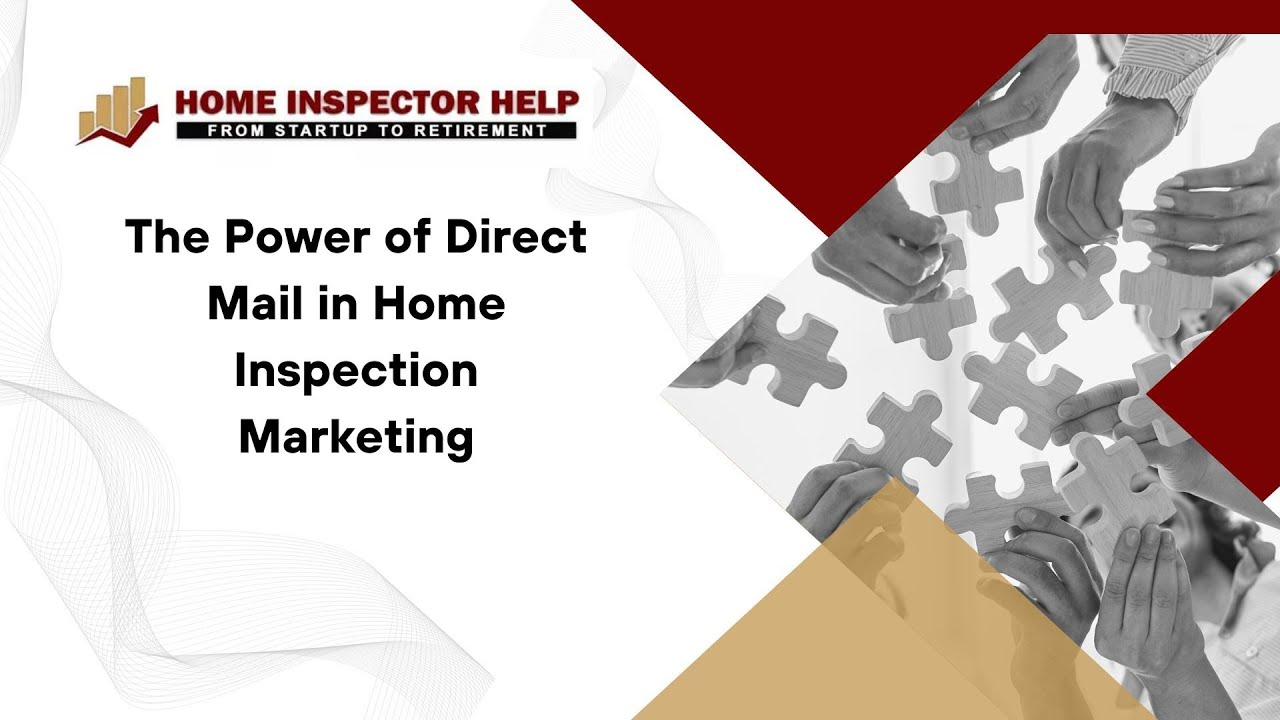 Direct Mail in Home Inspection Marketing | Home Inspector Marketing ...