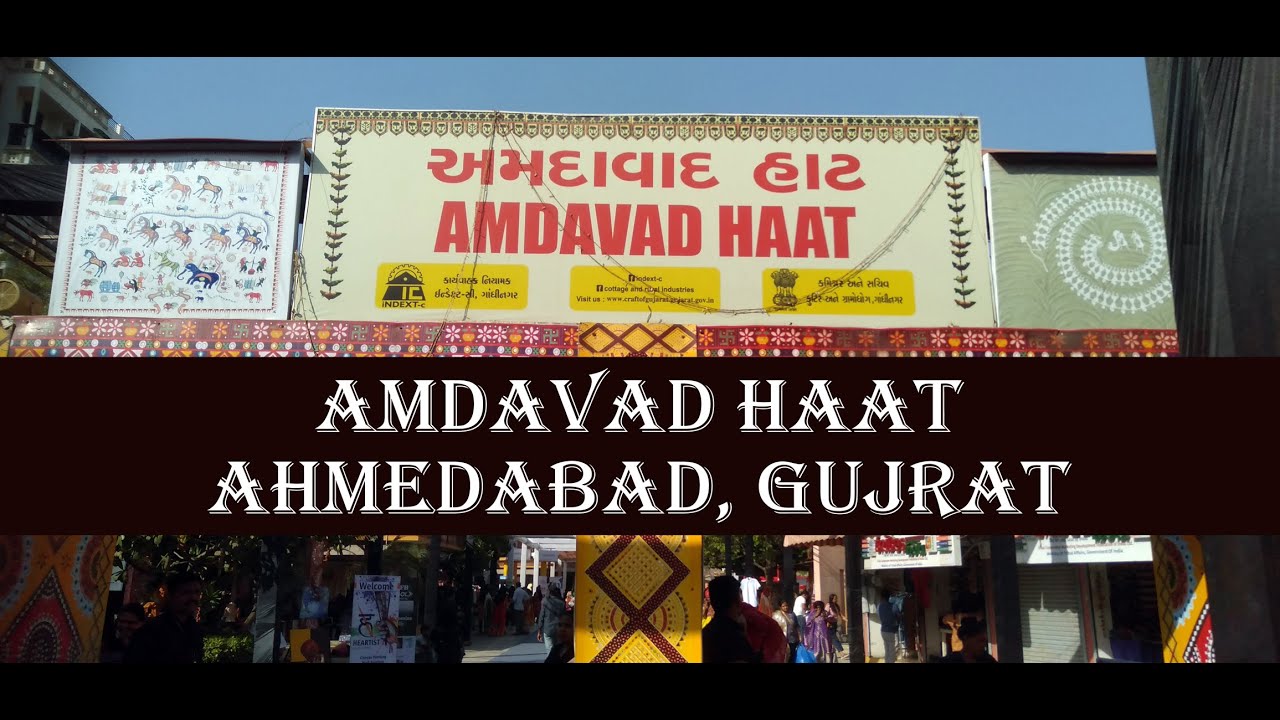 Amdavad Haat - Ahmedabad - YouTube