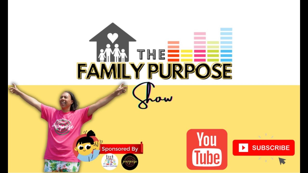 The Family Purpose Show Ep2 - YouTube