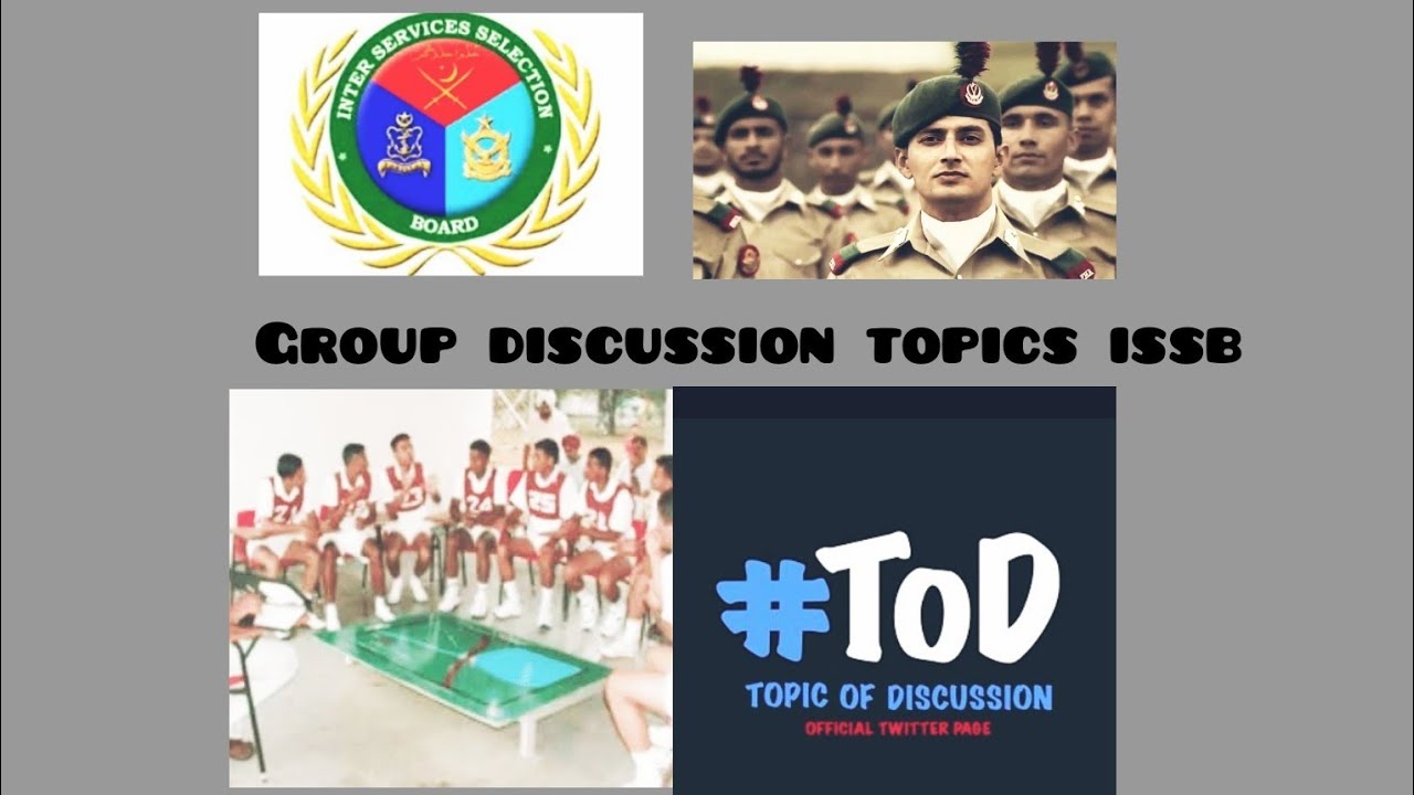 Group discussion topics of issb 149PMA LONG COURSE.Group discussion ma ...