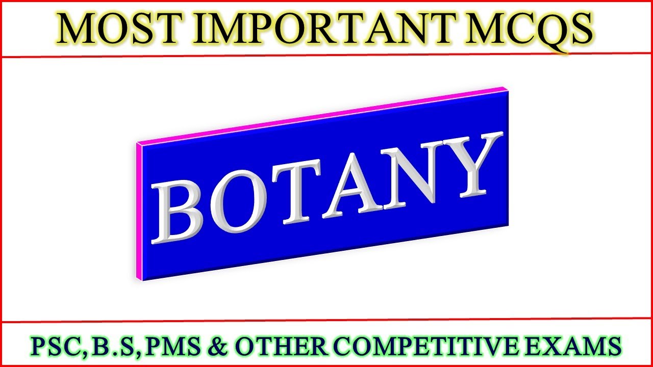 Most Repeated Mcqs Of Botany From Past Papers | Important Botany Mcqs ...