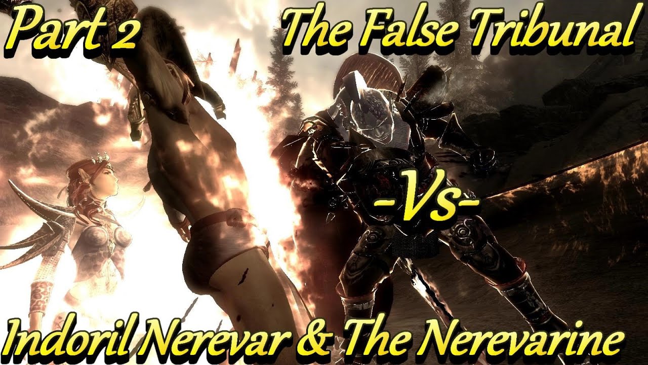 Skyrim Battles - 2/2 - The Nerevarine & Indoril Nerevar vs The False ...