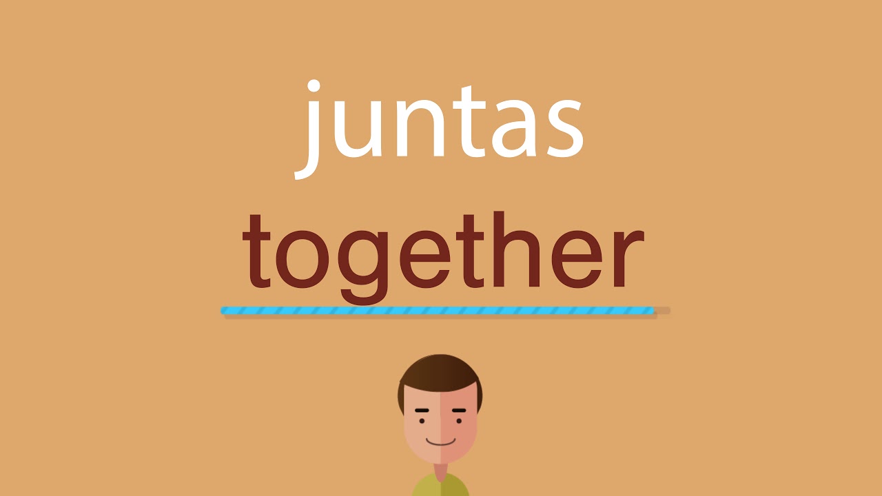 Cómo se dice juntas en inglés - YouTube