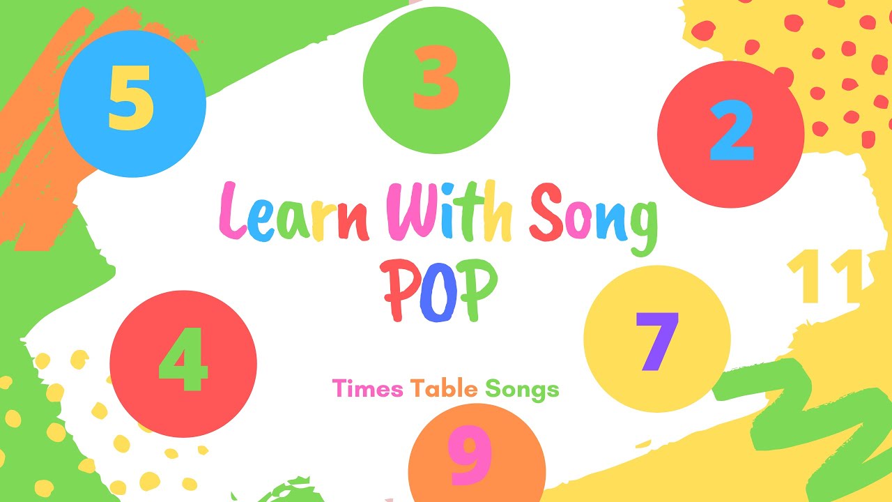 Learn with song pop album - learn you times table with song - YouTube