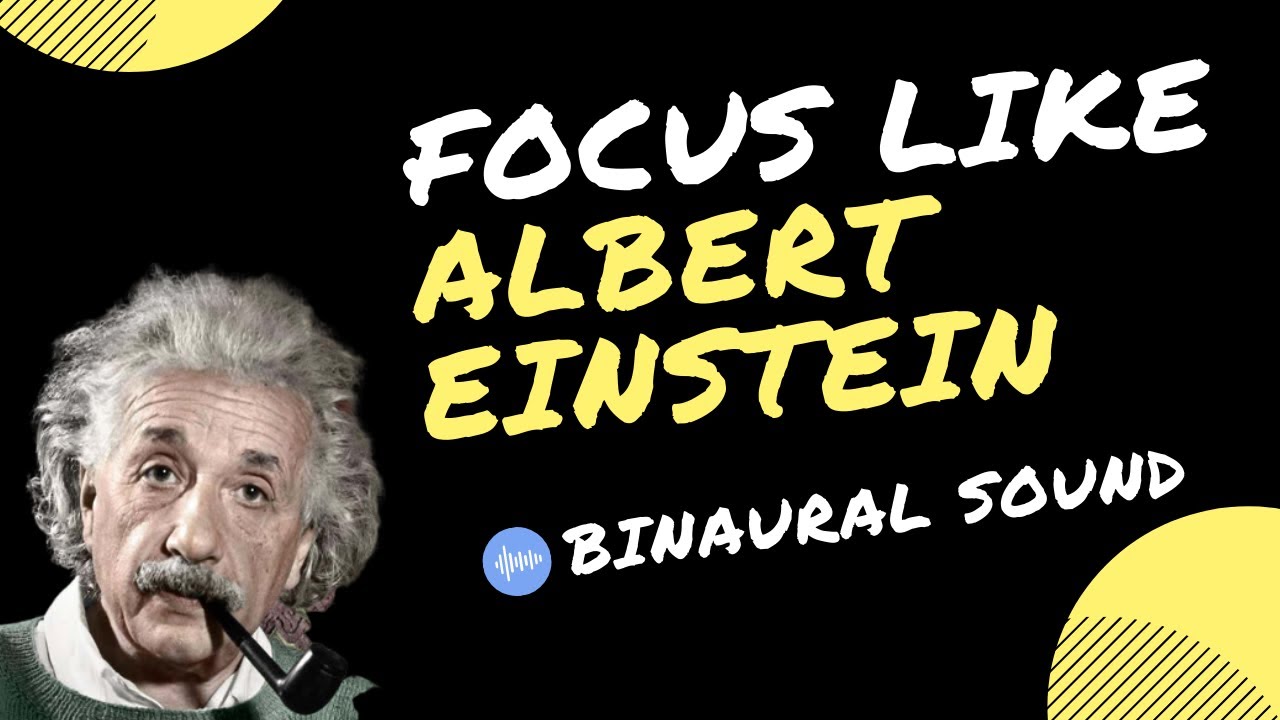 Focus like Albert EINSTEIN - 2 HOURS MUSIC - Binaural BEATS for ...