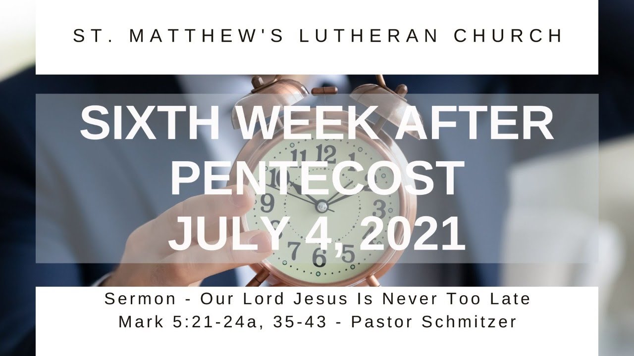 Sunday Worship - Our Lord Jesus Is Never Too Late - YouTube