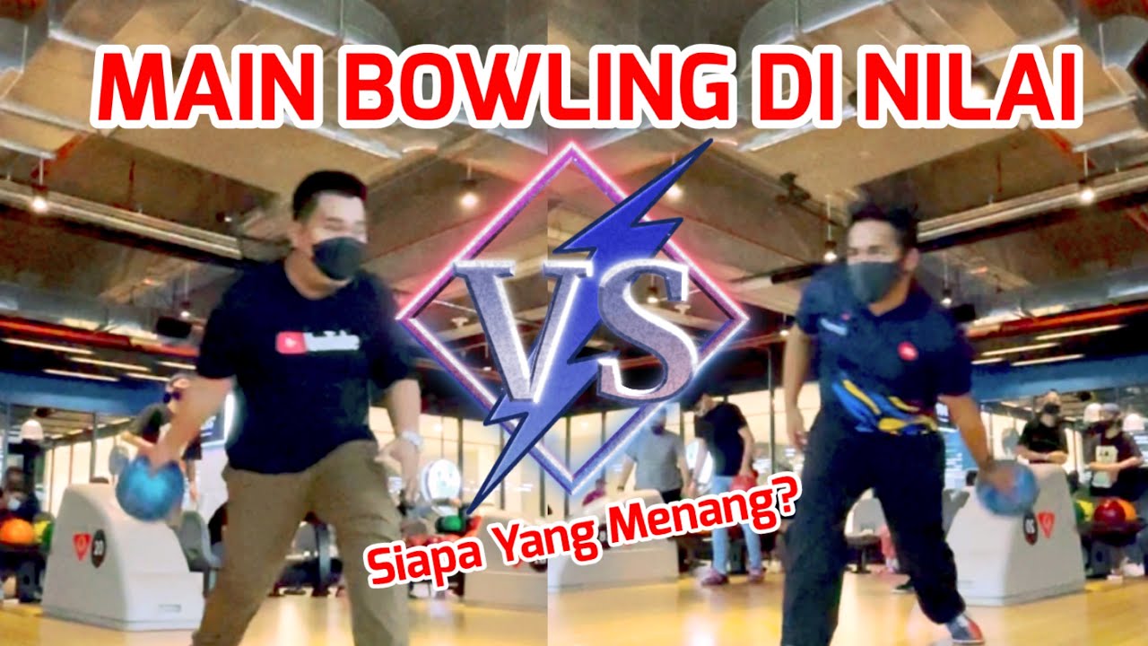 MAIN BOWLING DI THE BOWLERS MESAMALL NILAI - YouTube