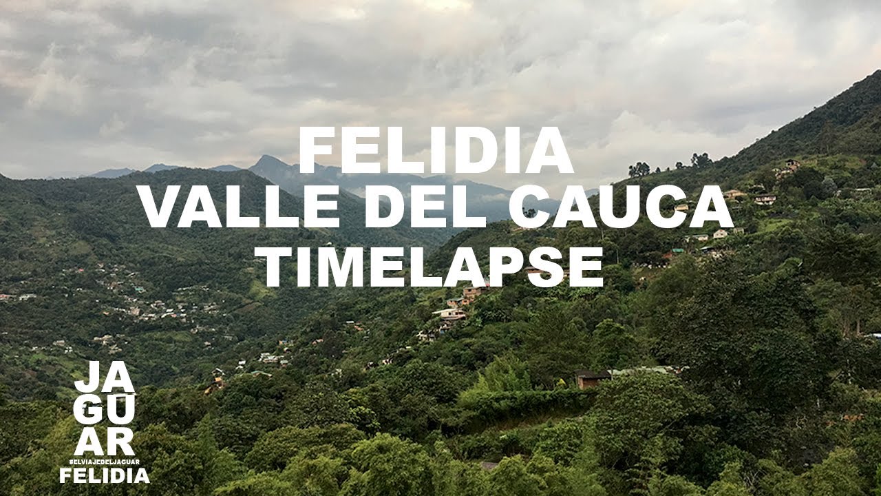 Timelapse - Amanecer en Felidia Valle del Cauca - YouTube
