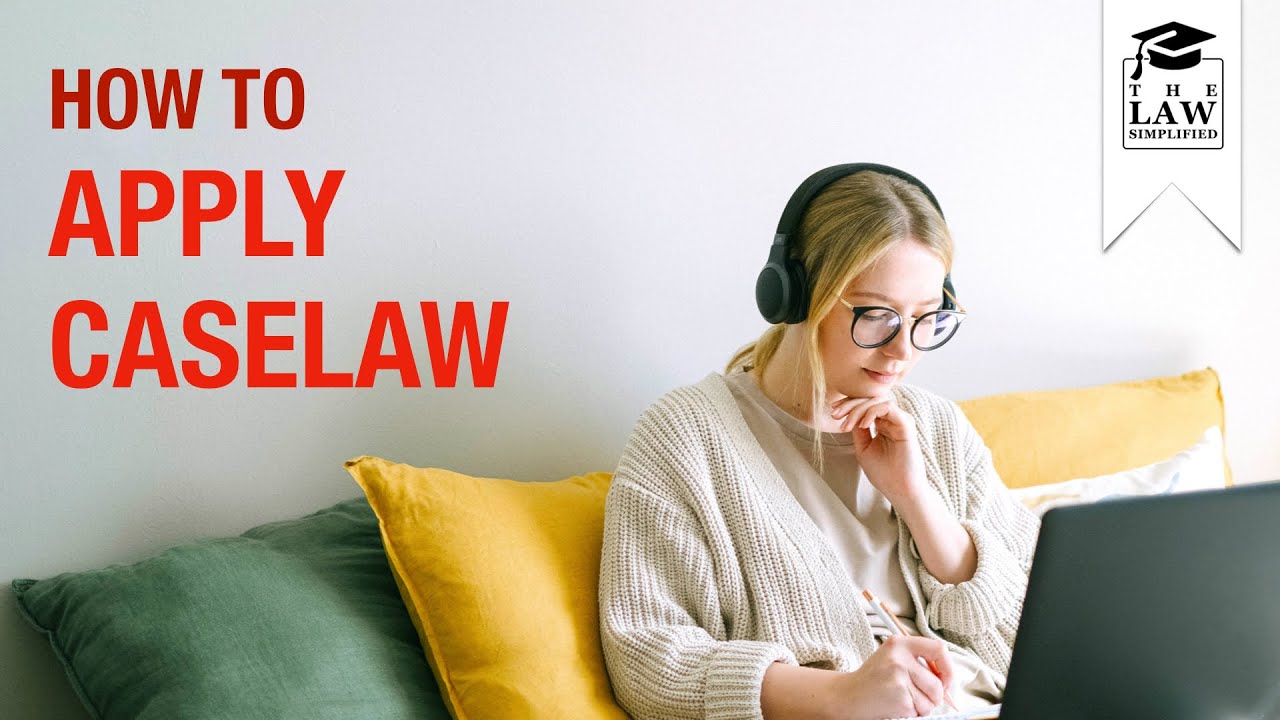 How To Apply Caselaw - YouTube
