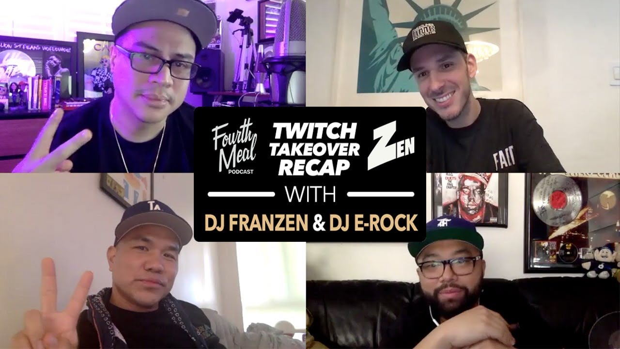 Fourth Meal Podcast Episode 54: Twitch Takeover Recap With DJ Franzen ...