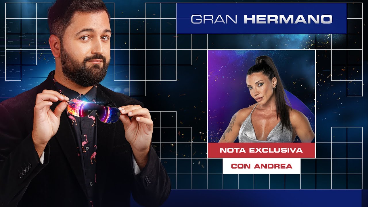 Conversamos con ANDREA, EX PARTICIPANTE de #GranHermano - YouTube