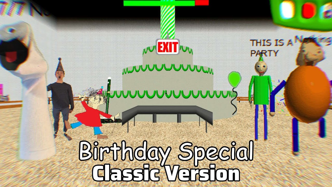 Baldi's Basics 1 Year Birthday Bash - Classic Version Gameplay - YouTube