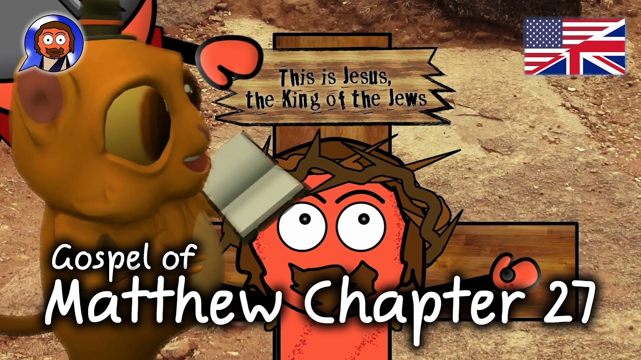 Gospel of Matthew - Chapter 27 - YouTube