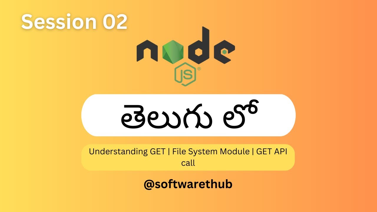 Nodejs Tutorial For Beginners In తెలుగు Understanding Get File System Module Get Api Call