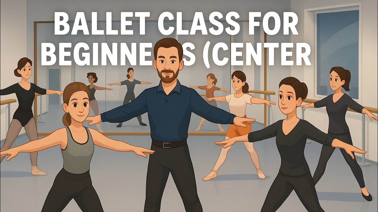 Ballet class for beginners (center) - YouTube