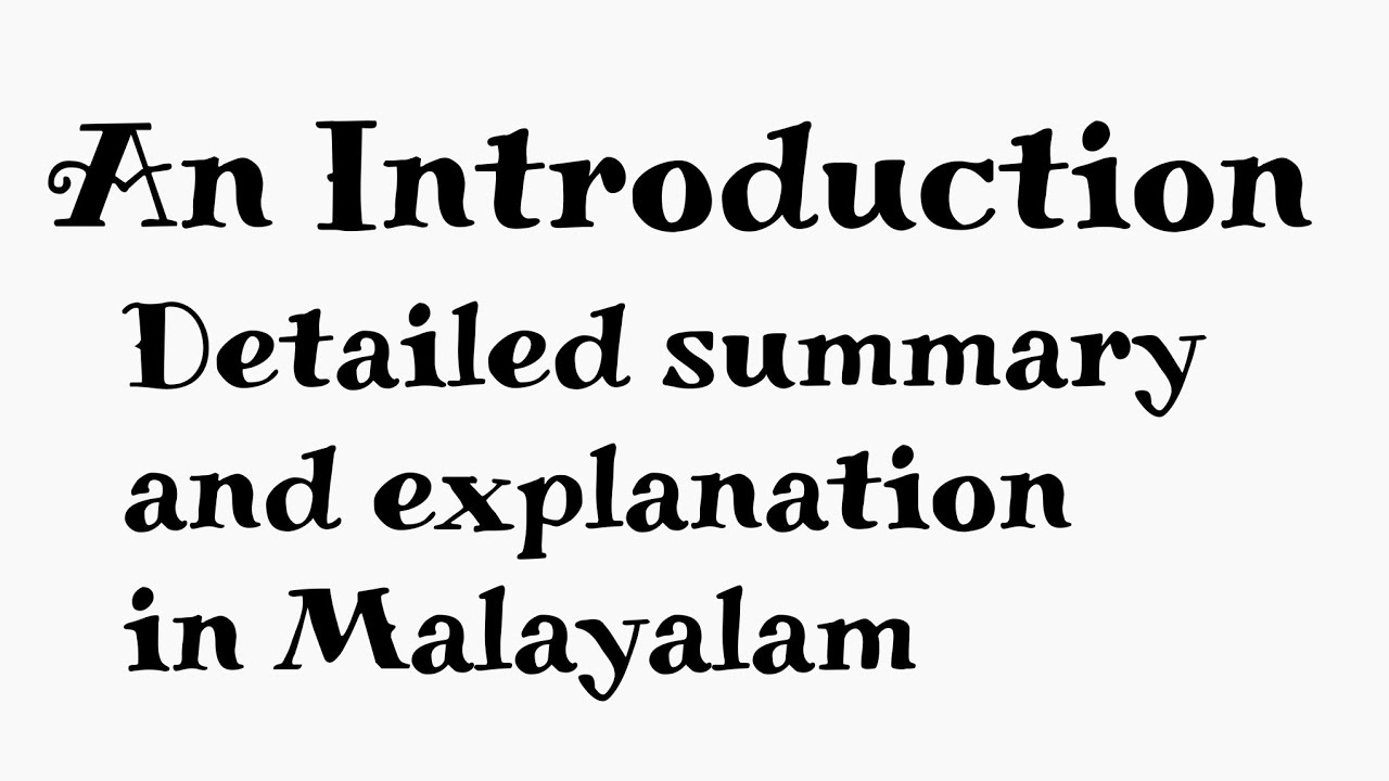An Introduction Detailed Summary In Malayalam YouTube an-introduction-detailed-summary-in-malayalam-youtube